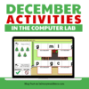 December Activities for the Computer Lab