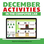 December Activities for the Computer Lab