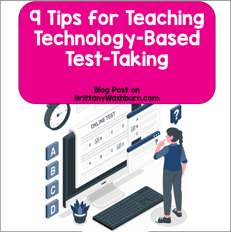 9 Tips for Teaching Technology-Based Test-Taking