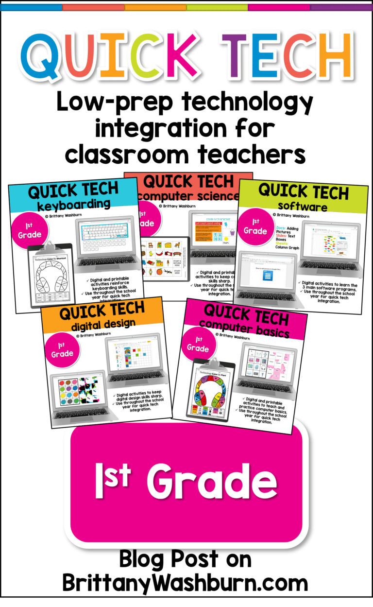 Using Quick Tech in Your 1st Grade Classroom