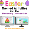 Easter Themed Activities for the Elementary Computer Lab