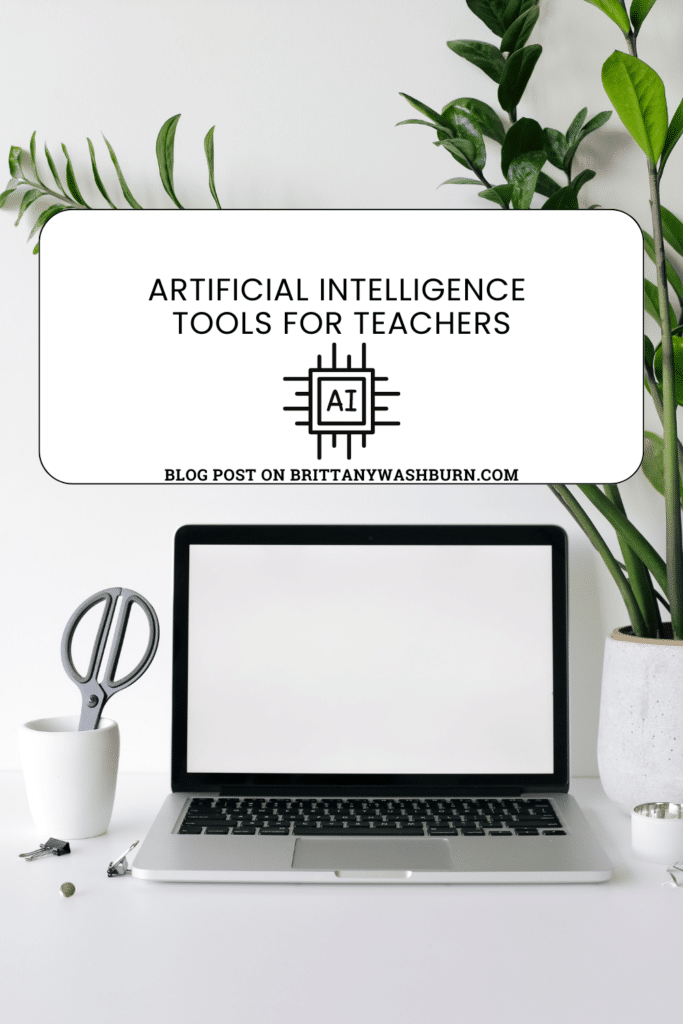 Artificial Intelligence Tools for Teachers