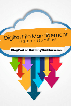 Digital File Management Tips for Teachers