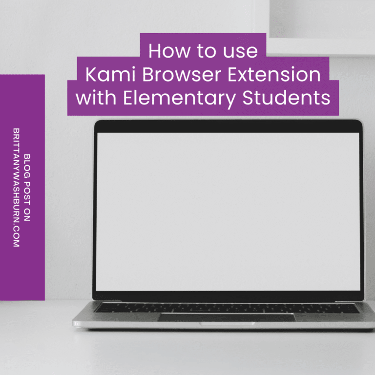 How to use the Kami Browser Extension with Elementary Students