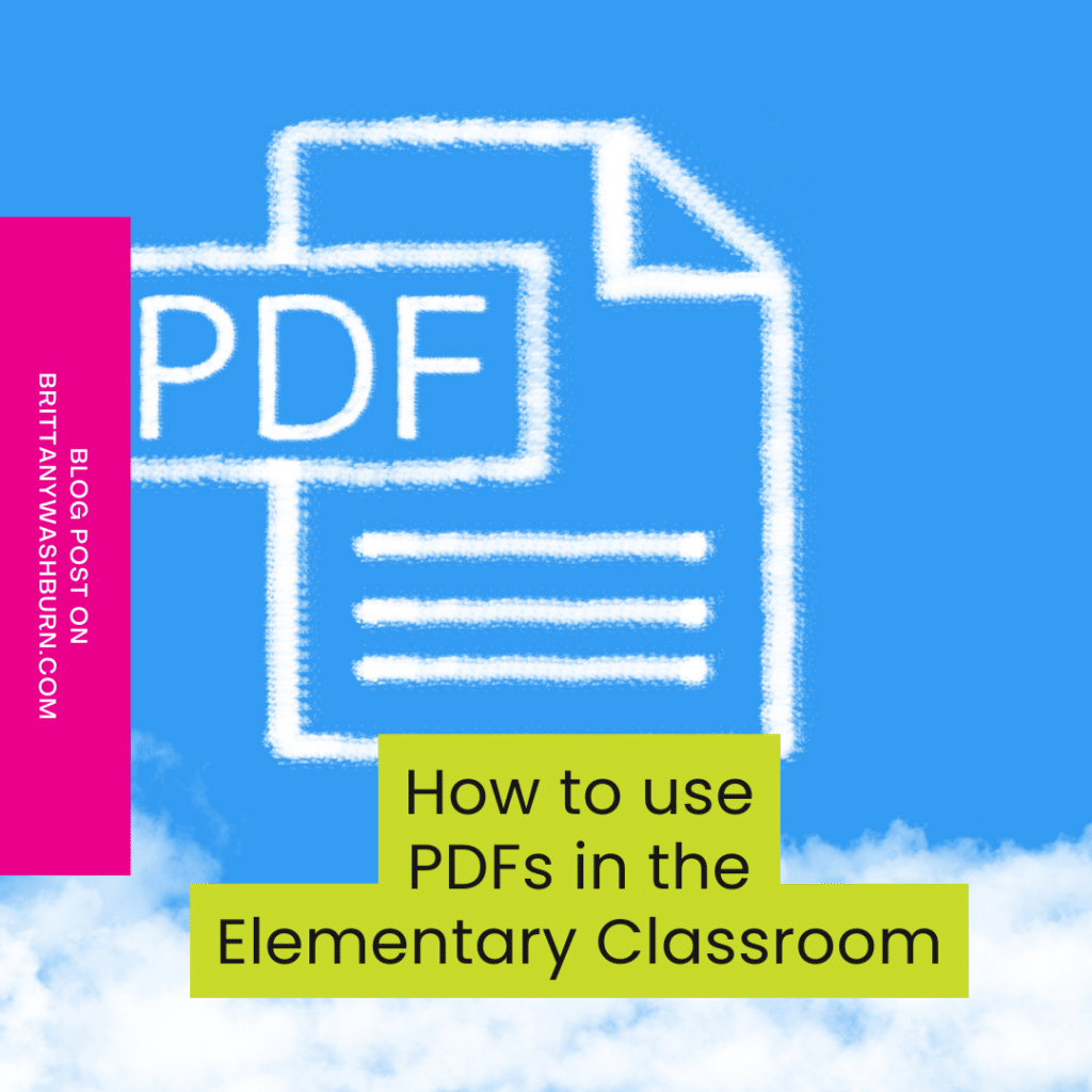 How to use PDFs in the Elementary Classroom