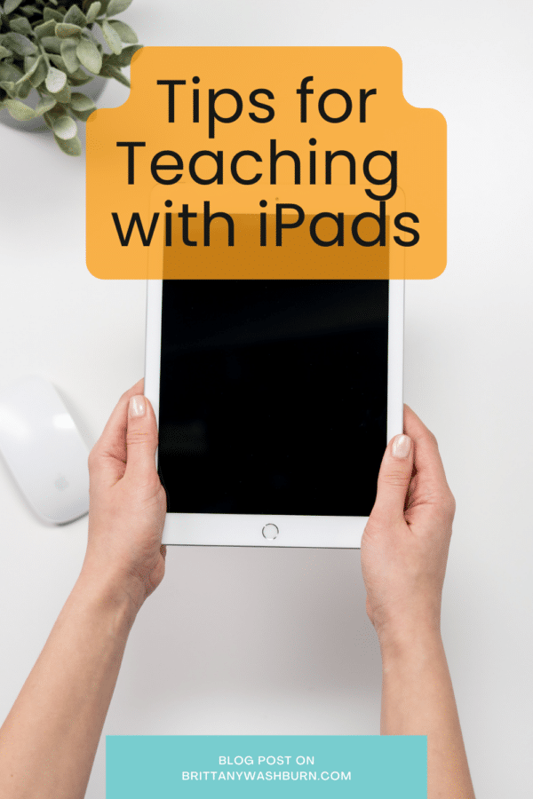 Revolutionizing Education with iPads: Tips and Best Practices for Teachers