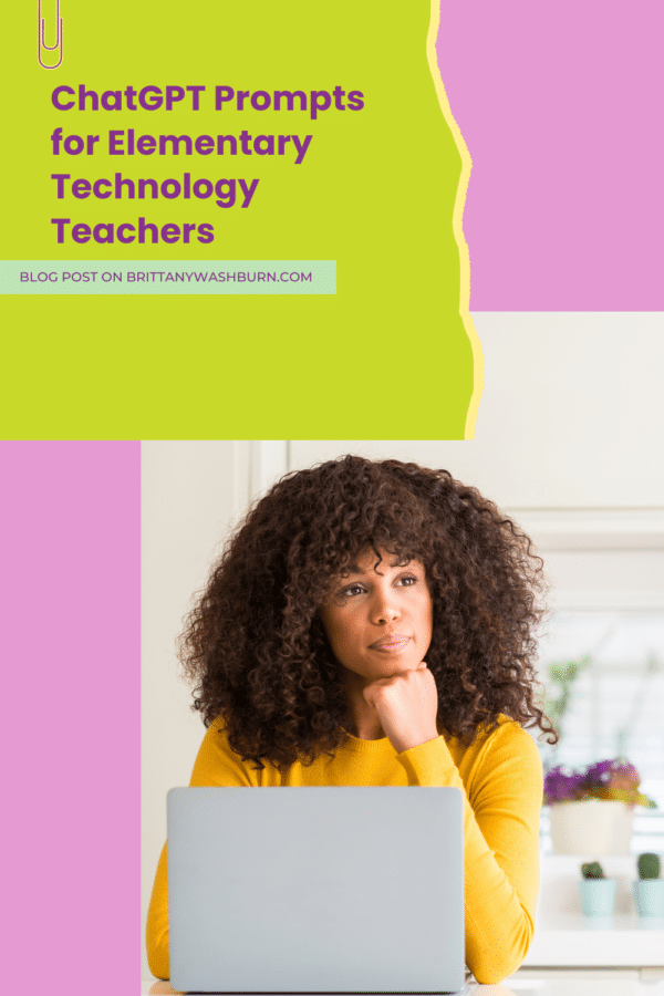 ChatGPT Prompts for Elementary Technology Teachers