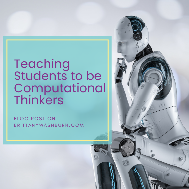 Teaching Students to be Computational Thinkers