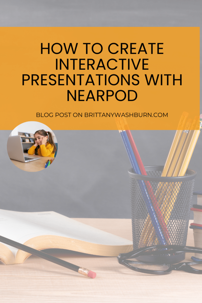 Using Nearpod to Empower Elementary Students and Enhance Learning