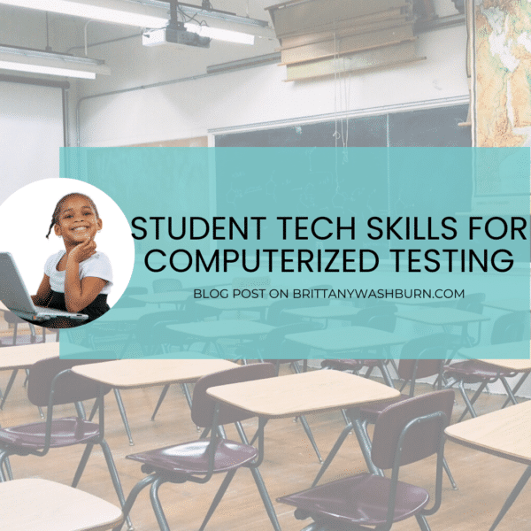 Student Tech Skills for Computerized Testing
