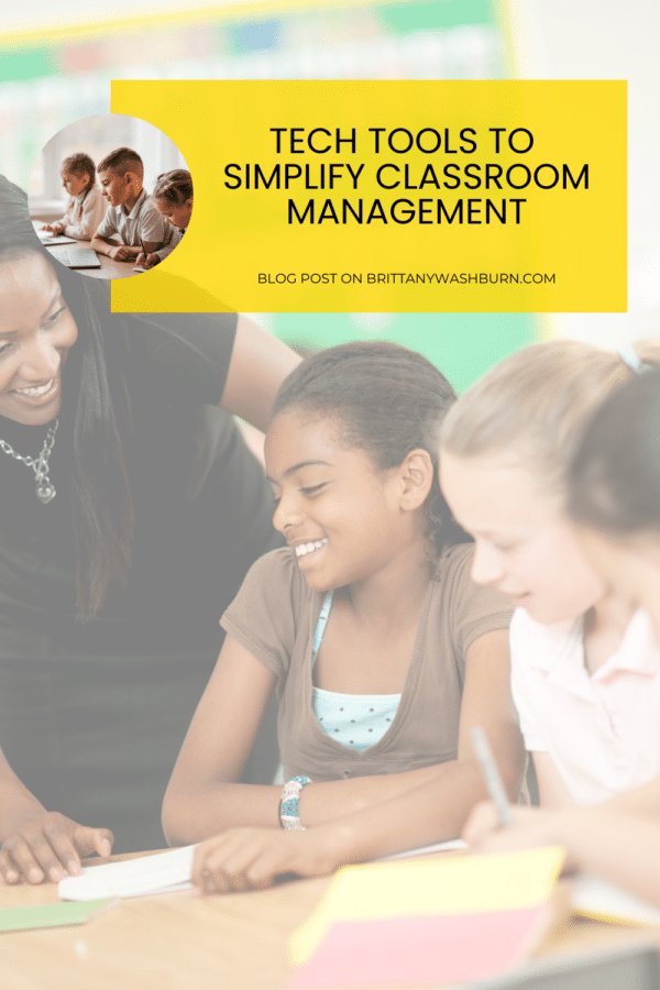 Tech Tools to Simplify Classroom Management