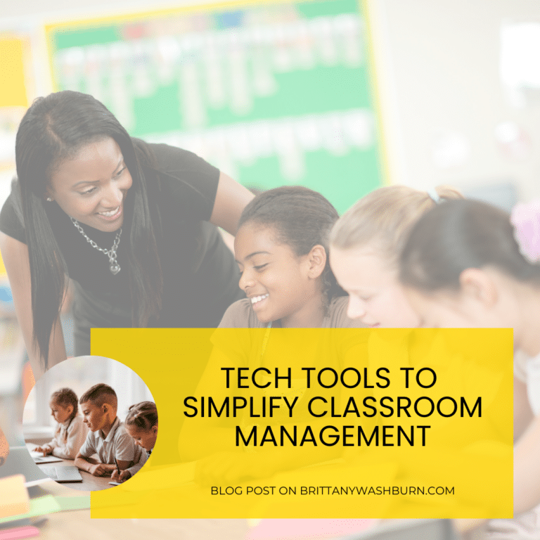 Tech Tools to Simplify Classroom Management