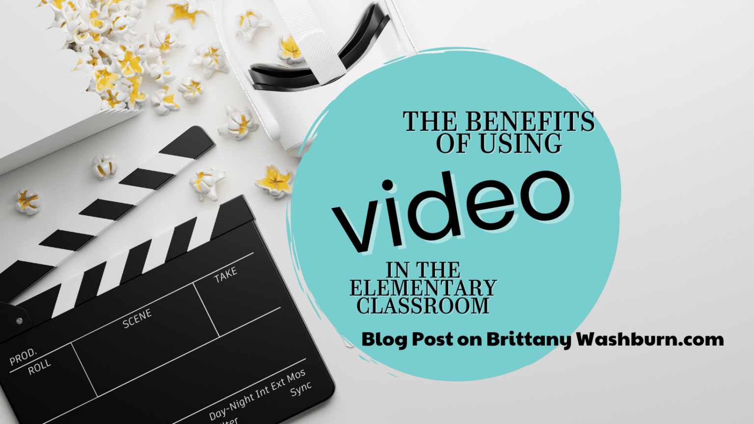 The Benefits of Using Video in the Elementary Classroom and How to Do ...