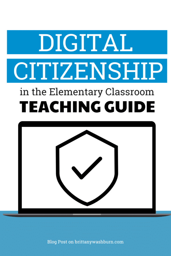 Digital Citizenship in the Elementary Classroom Teaching Guide