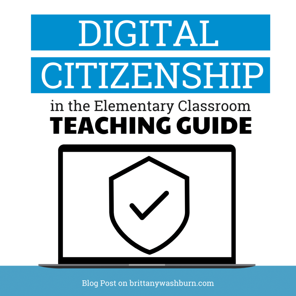 Digital Citizenship in the Elementary Classroom Teaching Guide