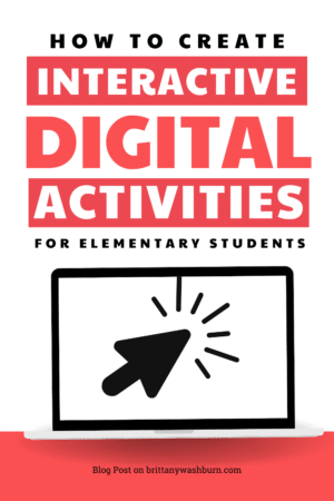 How to Create Interactive Digital Activities for Elementary Students