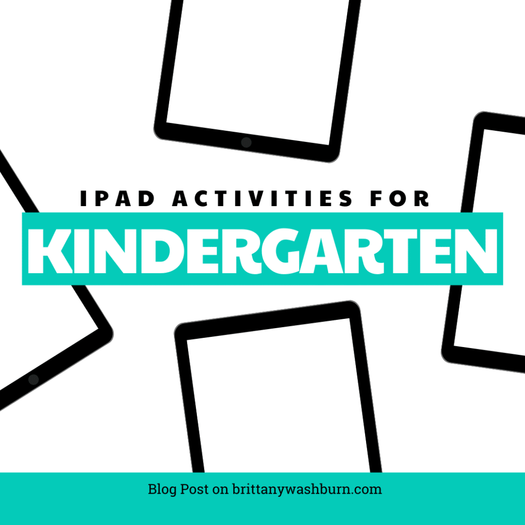 iPad Activities for Kindergarten