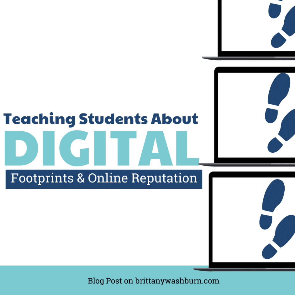 Teaching Students about Digital Footprint and Online Reputation