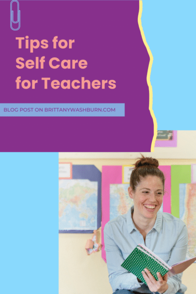 Tips for Self Care for Teachers