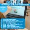Winter Technology Skills Digital Activities Bundle