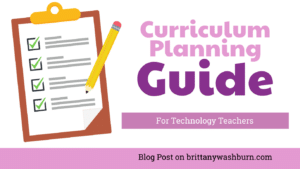 Elementary Technology Teacher Guide to Curriculum Planning