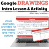 Intro to Google Drawings Lesson and Activity