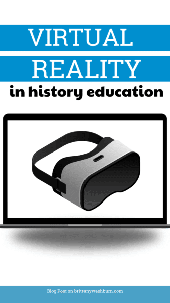 Exploring Virtual Reality in History Education