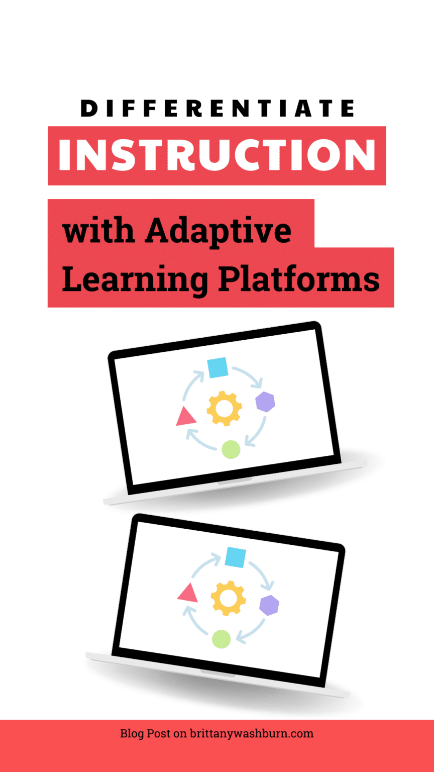 Differentiate Instruction with Adaptive Learning Platforms