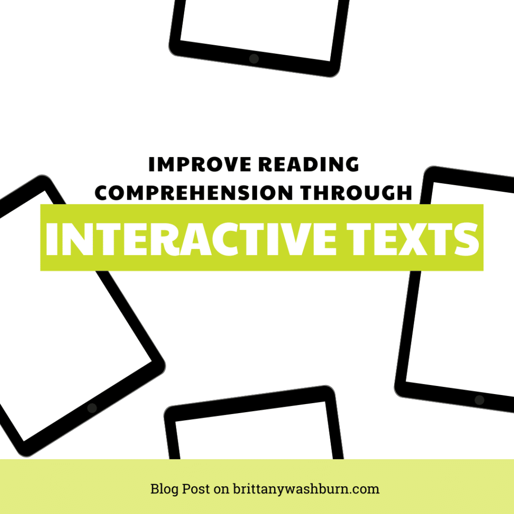 Improving Reading Comprehension through Interactive Texts