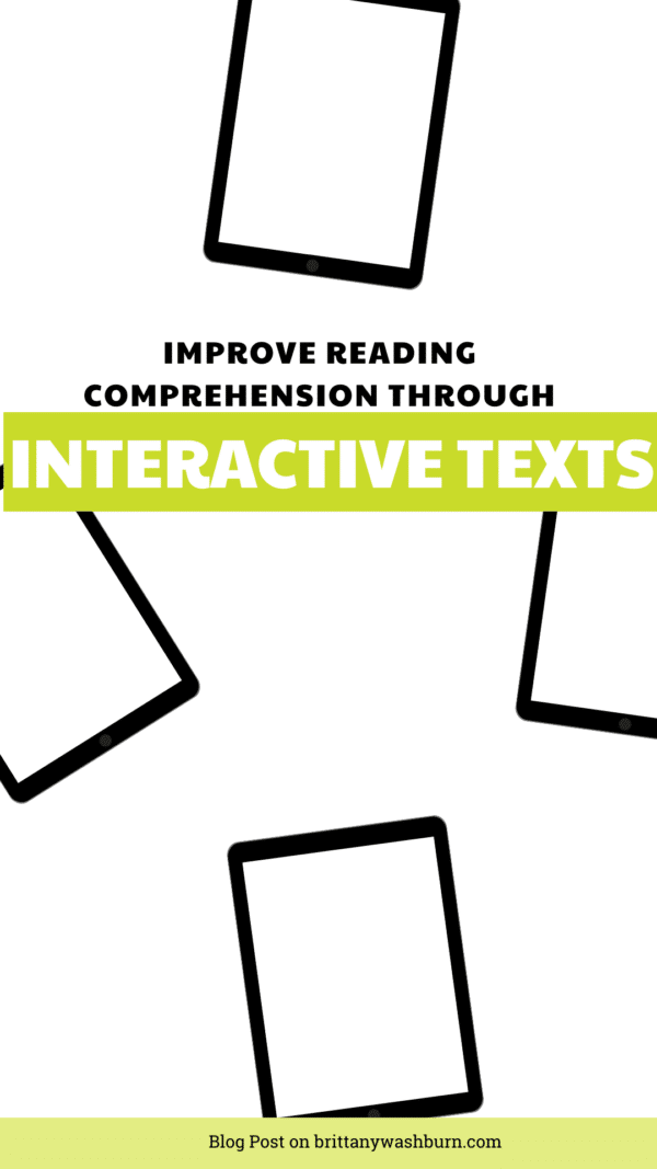 Improving Reading Comprehension through Interactive Texts