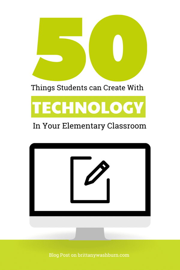 50 Things Students can Create with Technology