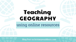 Teaching Geography Effectively Using Online Resources