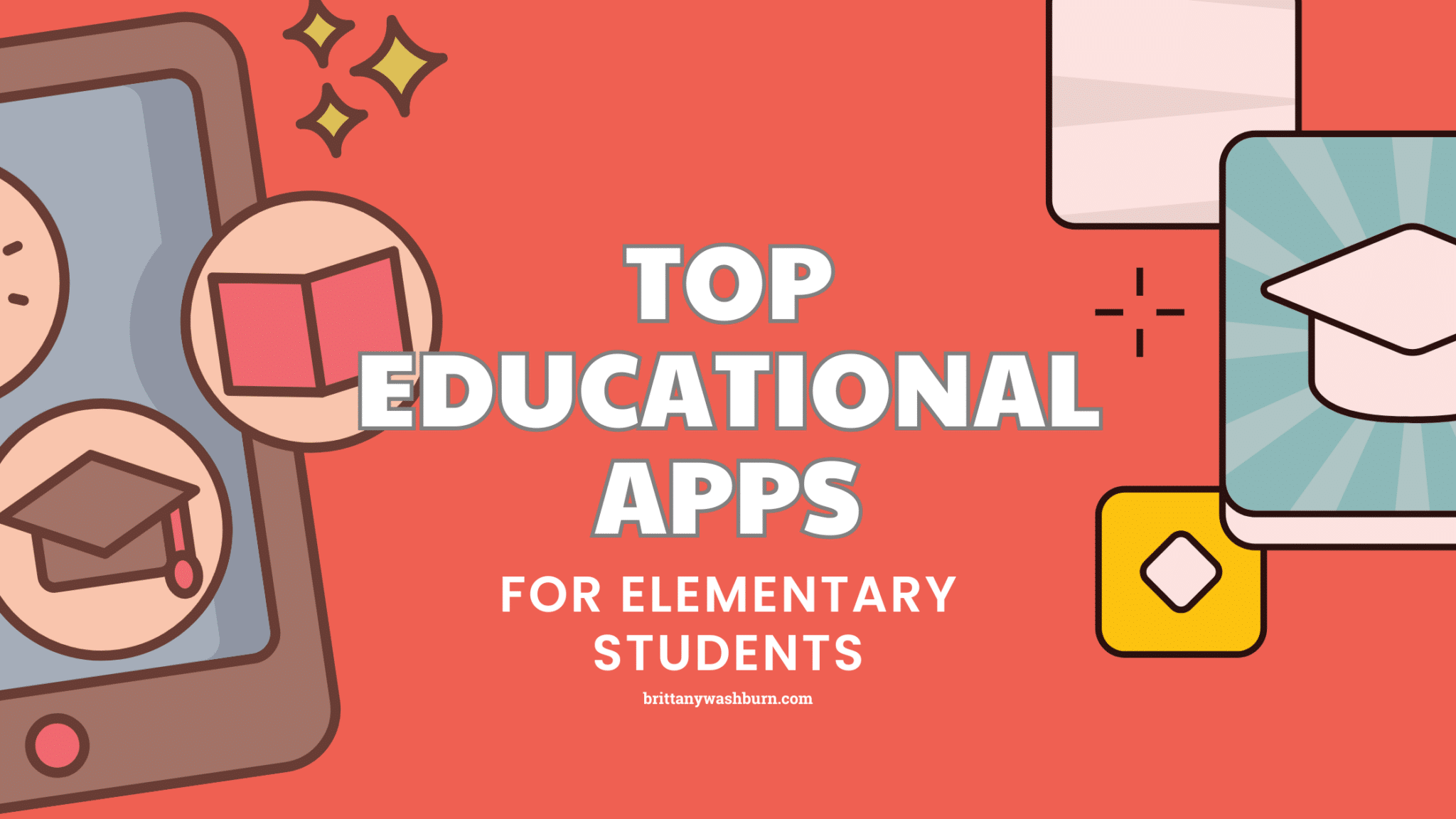 The Top Educational Apps for Elementary Students: A Comprehensive List