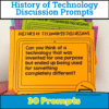 History and Future of Technology Discussion Prompts