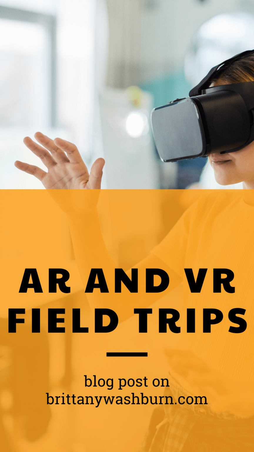 Transforming Learning with AR and VR Field Trips