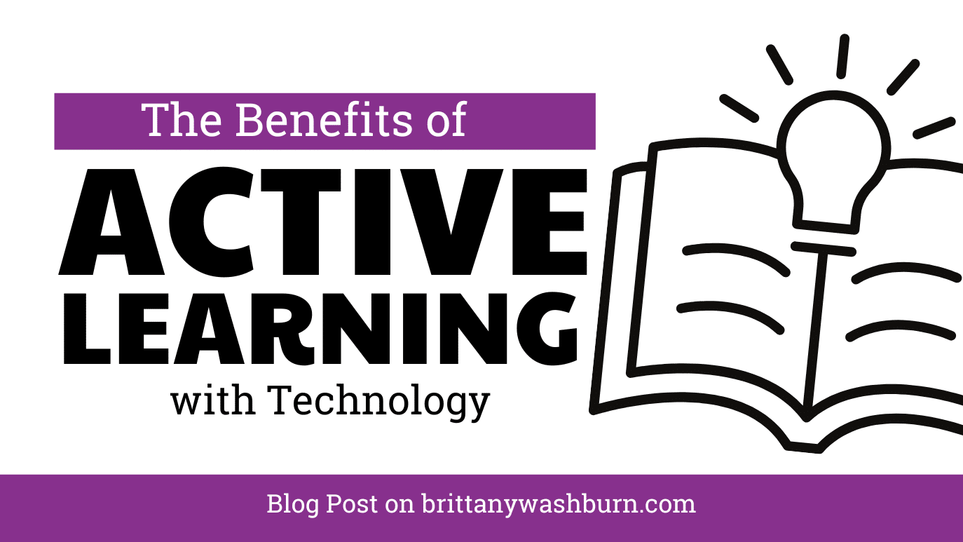 The Benefits of Active Learning with Technology in Elementary Education
