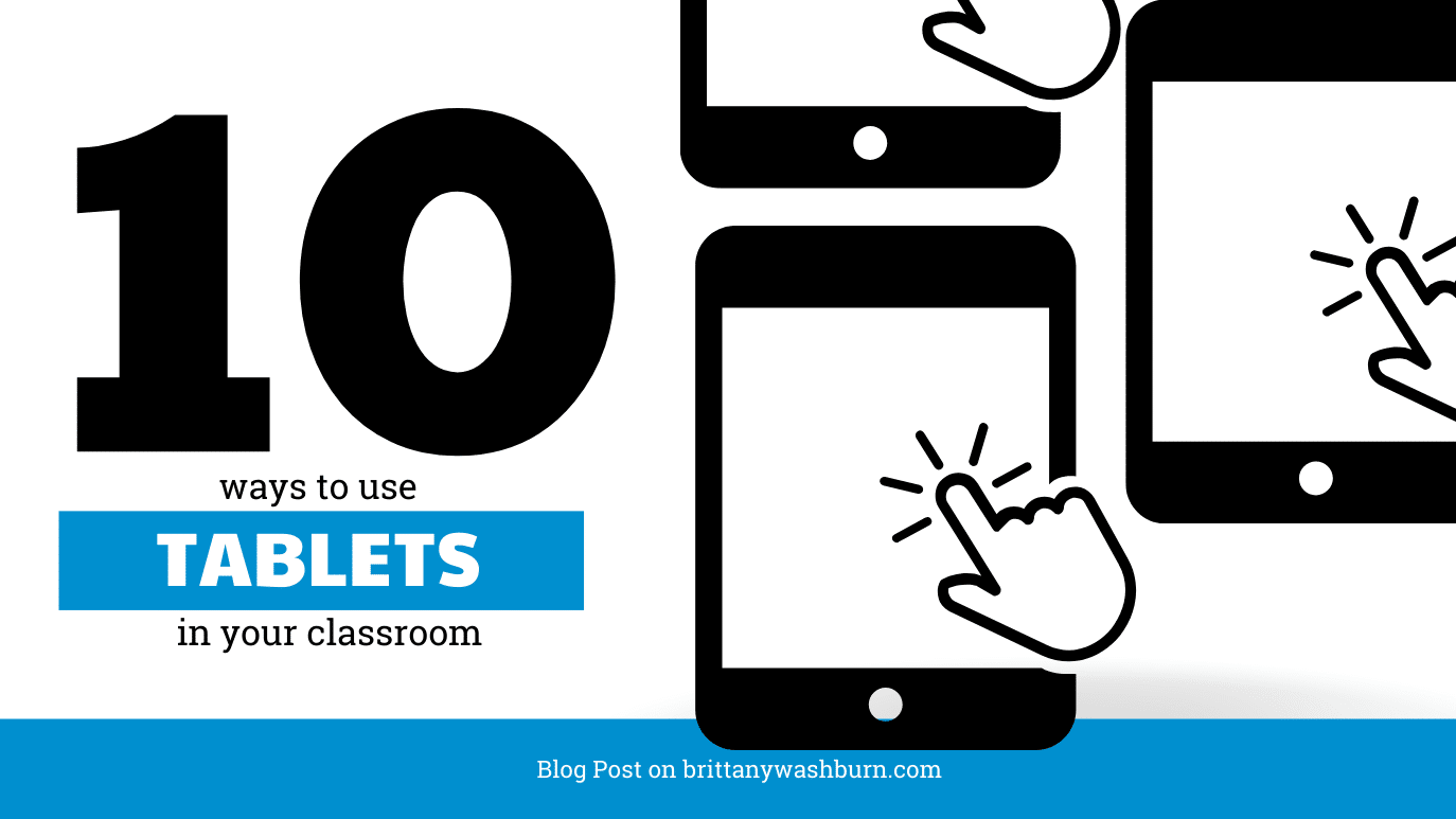 10 Ways to Use Tablets in the Elementary Classroom